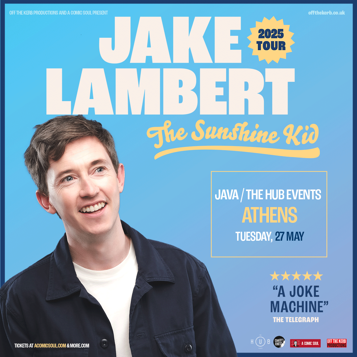 JAKE LAMBERT // THE SUNSHINE KID - The HUB Events